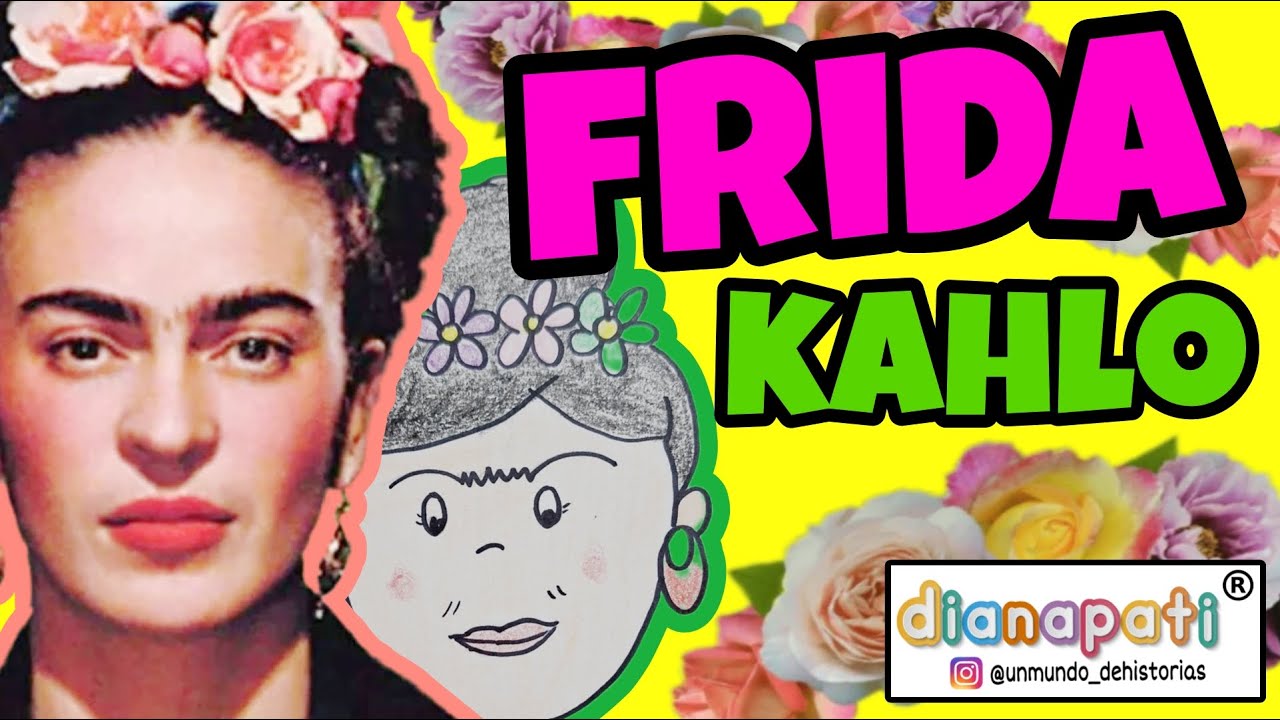 🌸 Frida Kahlo / Biografía para niños 🌸 La INCREÍBLE HISTORIA desde su ...
