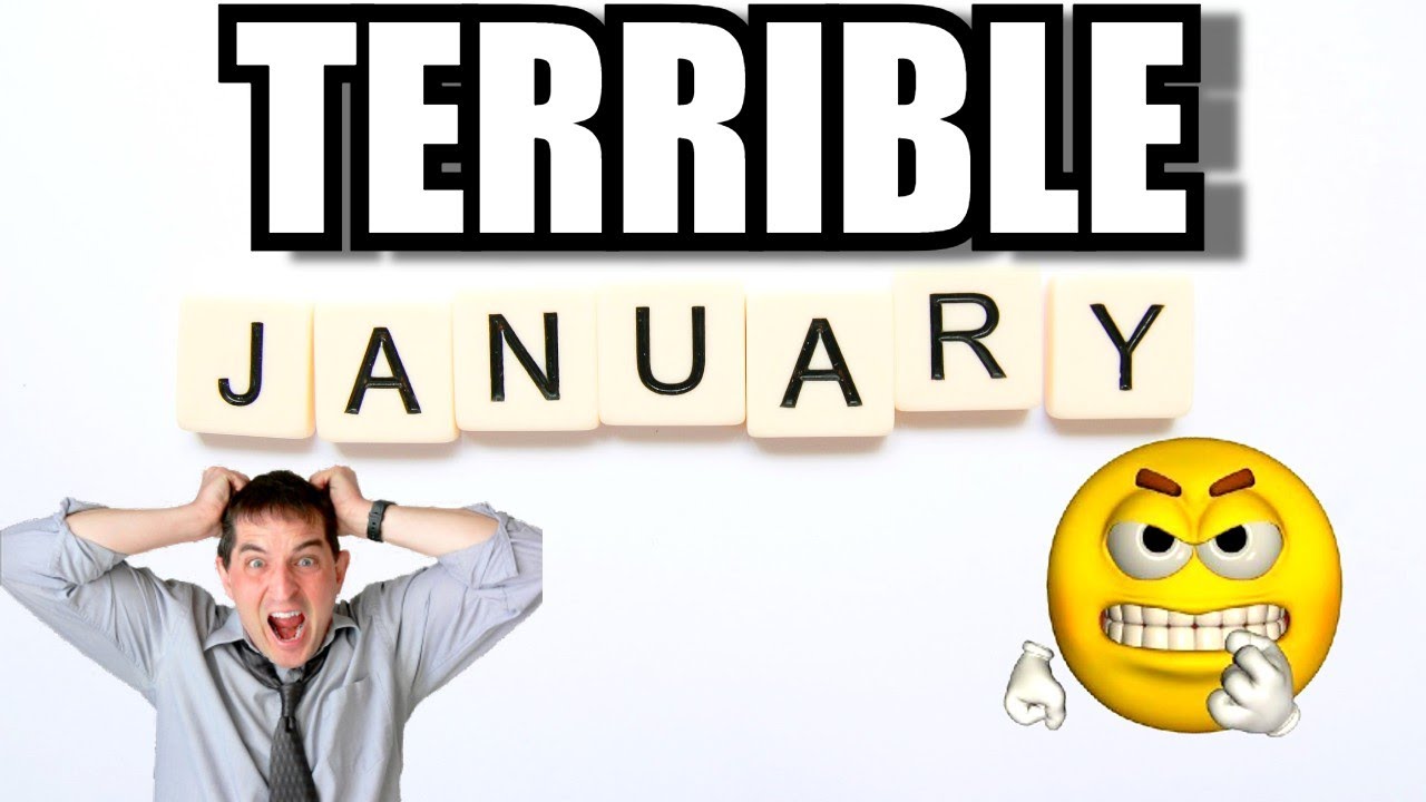 Why Janurary is the WORST Month Ever - YouTube