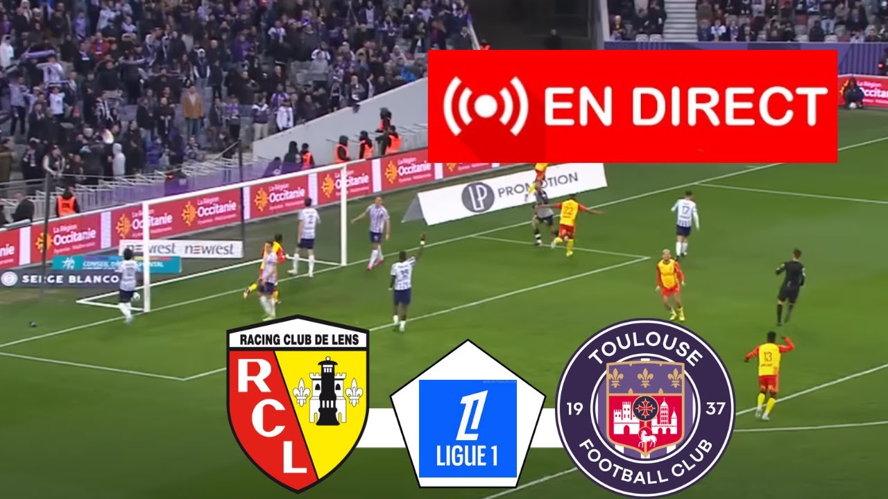 RC LENS x TOULOSE EN DIRECT | Ligue 1 2025 | Match en direct aujourd ...