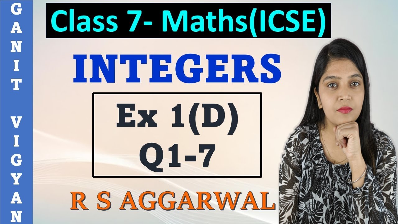 Integers | ICSE class 7 mathematics | Chapter 1 | Exercise 1 (D) | Q 1 ...