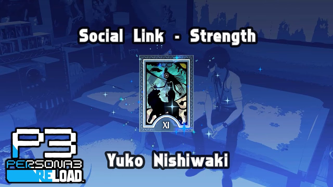 Persona 3 Reload | Social Link - Strength (Yuko Nishiwaki) - YouTube