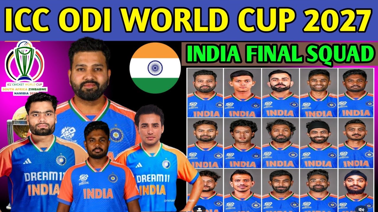 ICC ODI WORLD CUP 2027 India Squad | Team India New Squad | Indian Team ...