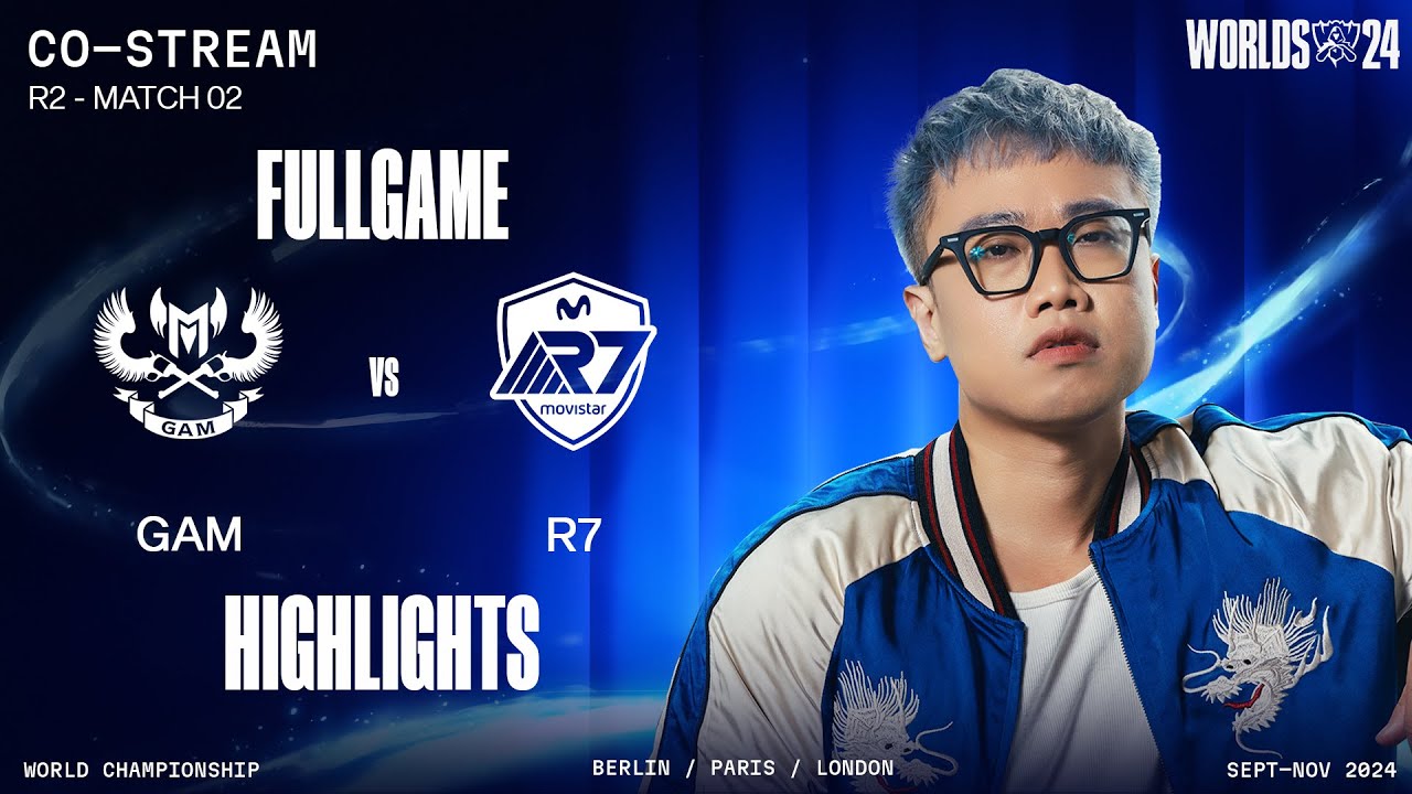 Full Highlights GAM vs R7 | Vòng Play-in - Worlds 2024 | Hoàng Luân Co ...