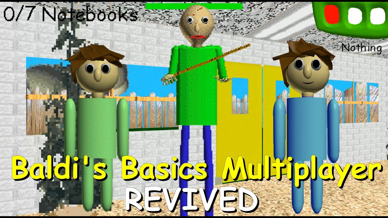 Baldi's Basics Multiplayer: REVIVED V1.15 - Baldi's Basics Mod - YouTube
