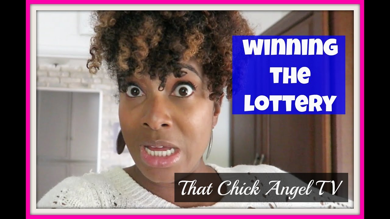 WINNING THE LOTTERY!! | One Mom's View | That Chick Angel TV - YouTube
