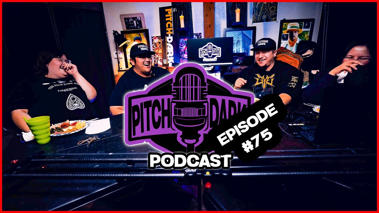 Pitch Dark Family | Ep.75 | Pitch Dark POD - YouTube