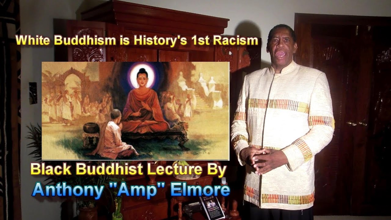White Buddhism is History’s 1st Racism - YouTube