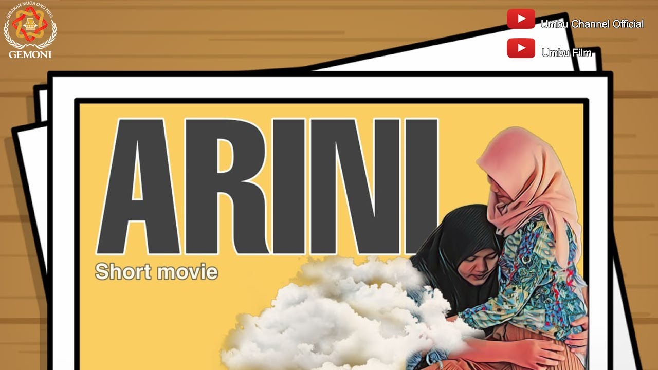 Film Pendek ARINI - YouTube