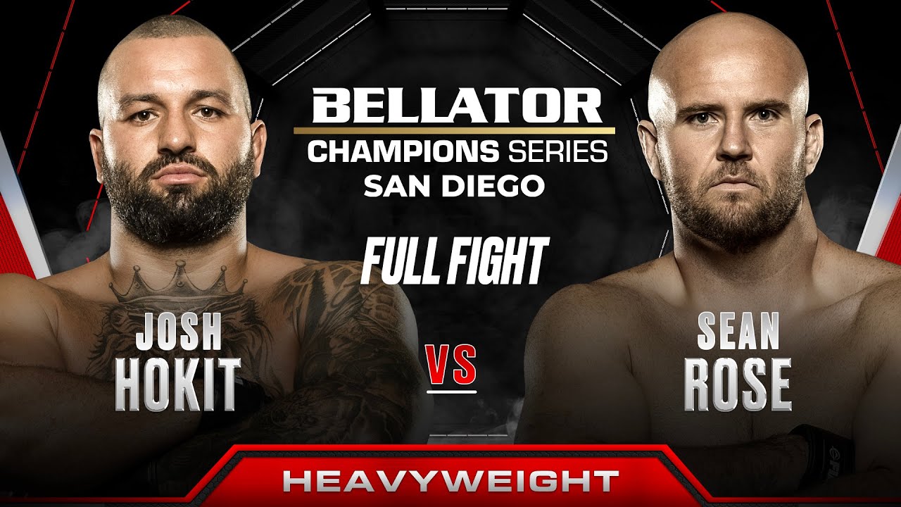 Josh Hokit vs Sean Rose | Bellator San Diego - YouTube