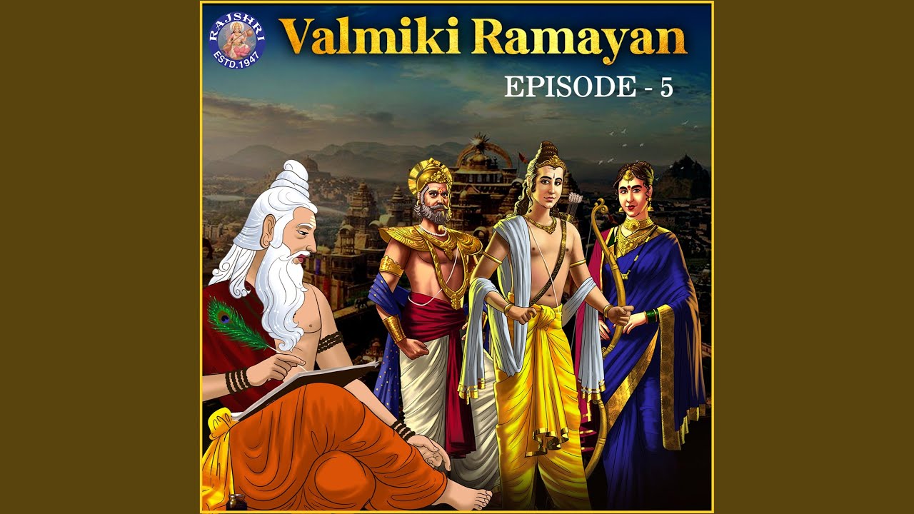 Valmiki Ramayan Episode 5 - YouTube