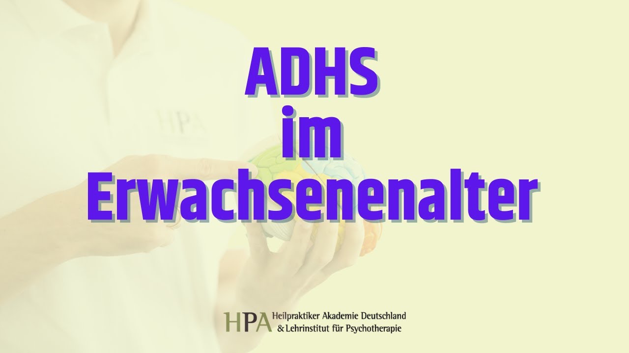 ADHS im Erwachsenenalter - YouTube ADHS im Erwachsenenalter - YouTube