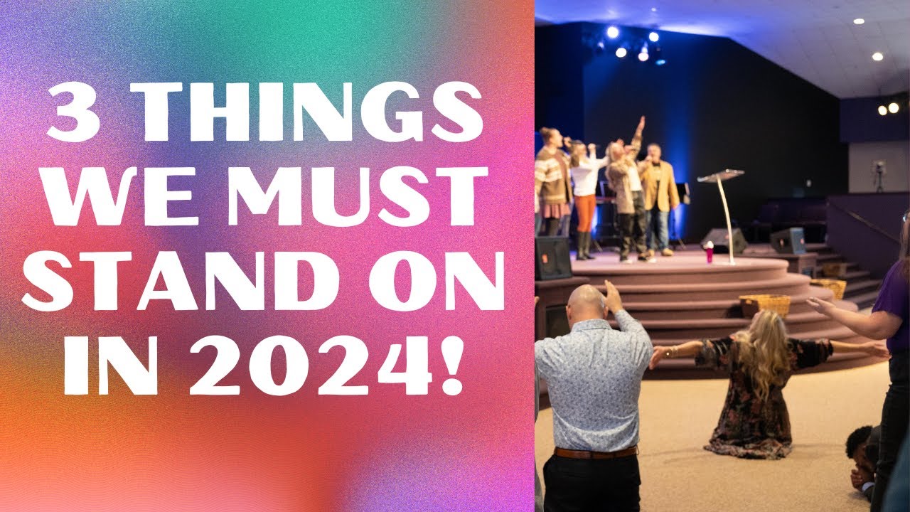 3 Things We Must Stand On In 2024! Pastor Jeremy Hyde - YouTube
