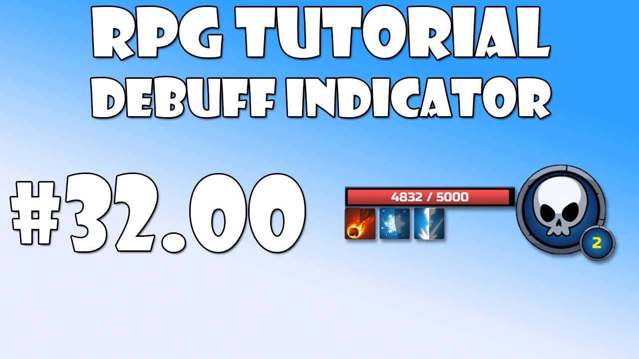 #32.00 Unity RPG Tutorial - Debuff indicator - YouTube