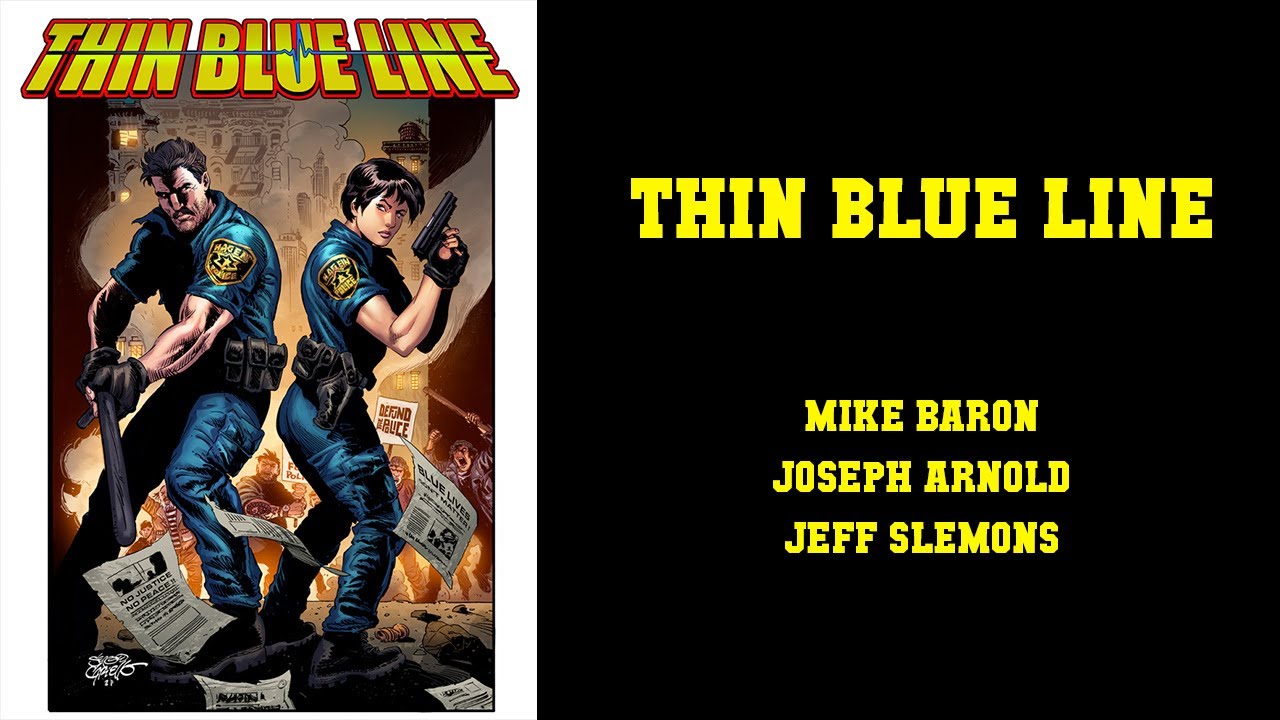 Thin Blue Line - [CURRENT EVENT COMIC BOOK THAT IS NOT BAD] - YouTube