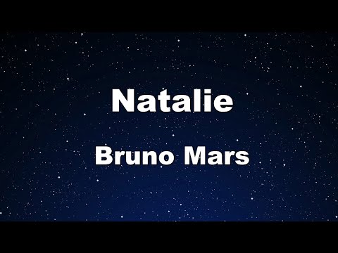 Karaoke♬ Natalie - Bruno Mars 【No Guide Melody】 Instrumental, Lyric