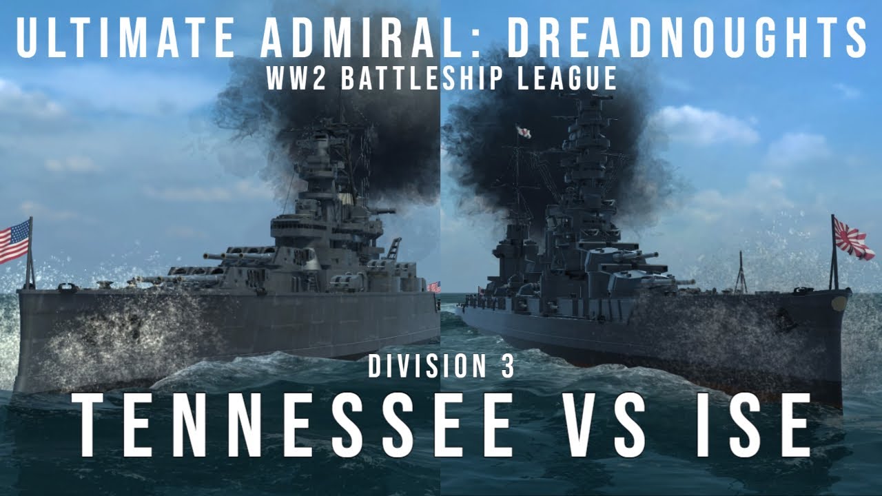 Tennesse vs Ise - WW2 Battleship League Division 3 - UA:D - YouTube