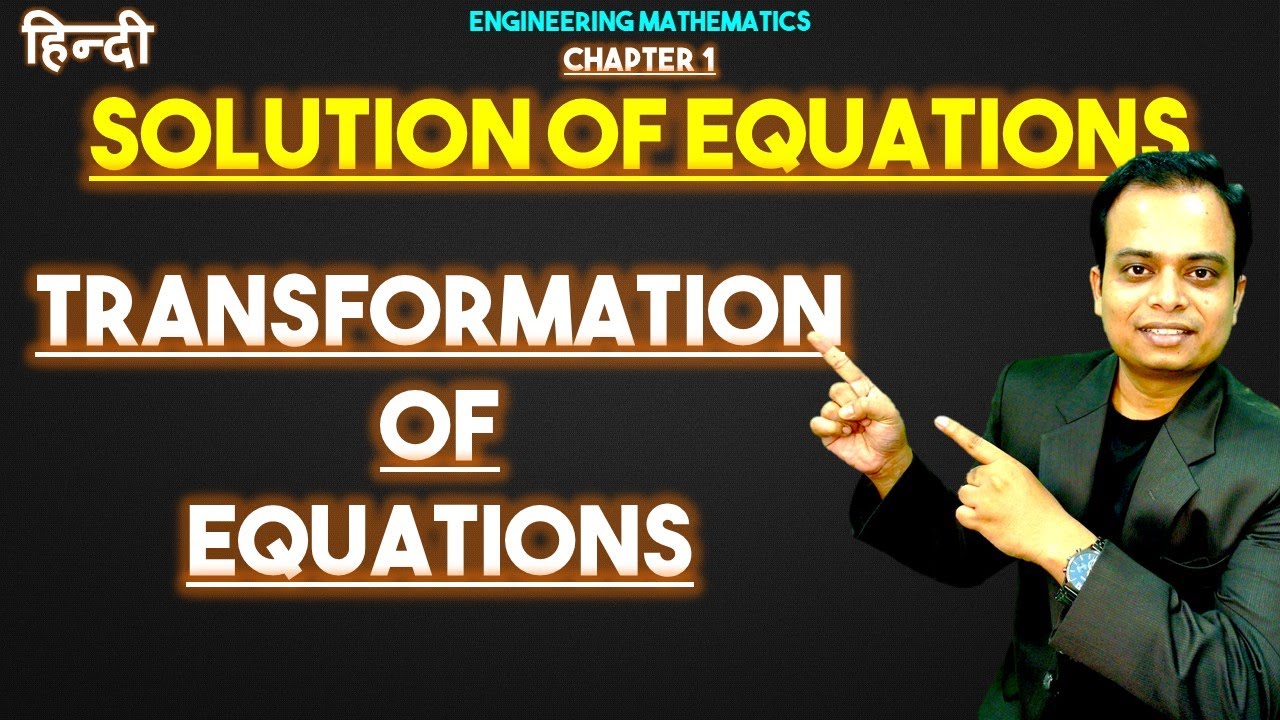 Solution of Equation || Transformation of Equations || Concept with ...