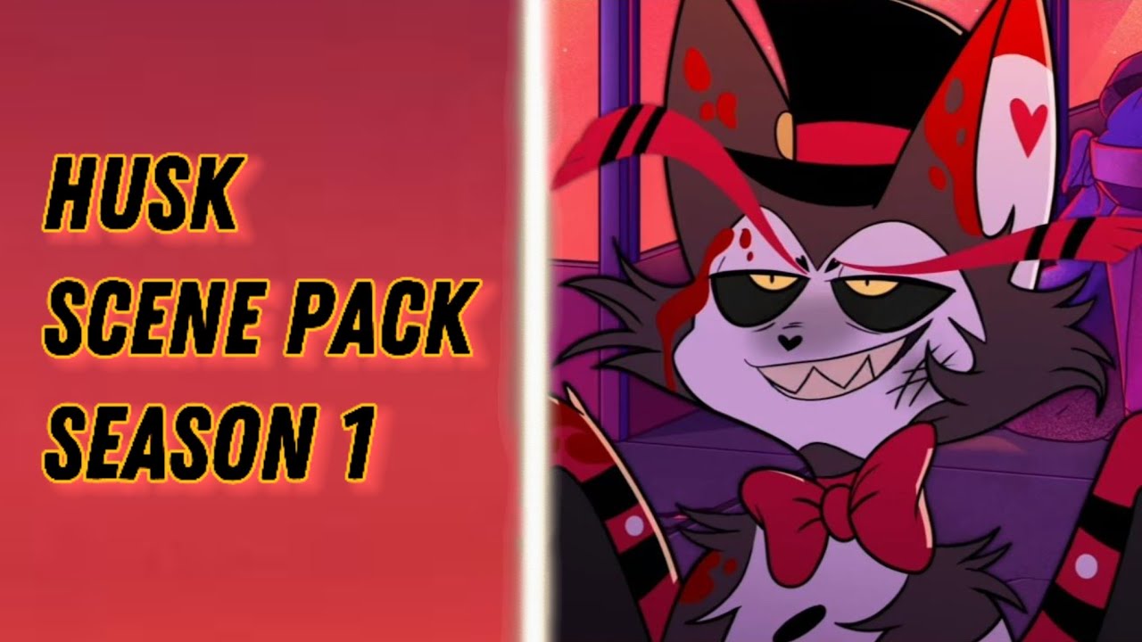 HUSK SCENE PACK SEASON 1 (REQUEST BY @ballisticboba7501) - YouTube
