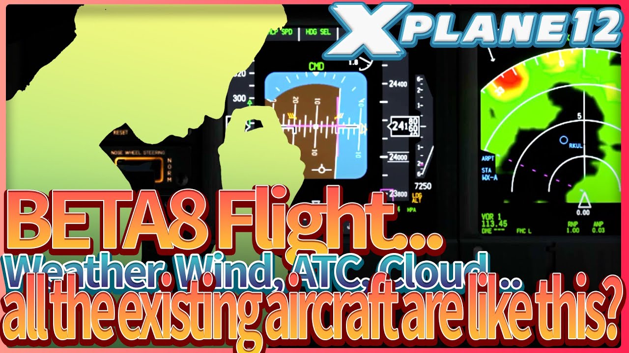 X-Plane 12, BETA 8 Test Flight. / Zibo738X - YouTube