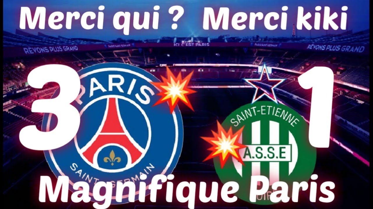 Match PSG🆚️ASSE 3-1 J26 un beau match et merci Mbappe - YouTube