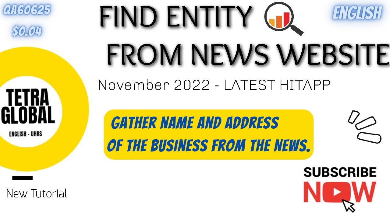 FIND ENTITY FROM NEWS WEBSITE | TETRA GLOBAL | UHRS |POPULAR YOUTUBE ...