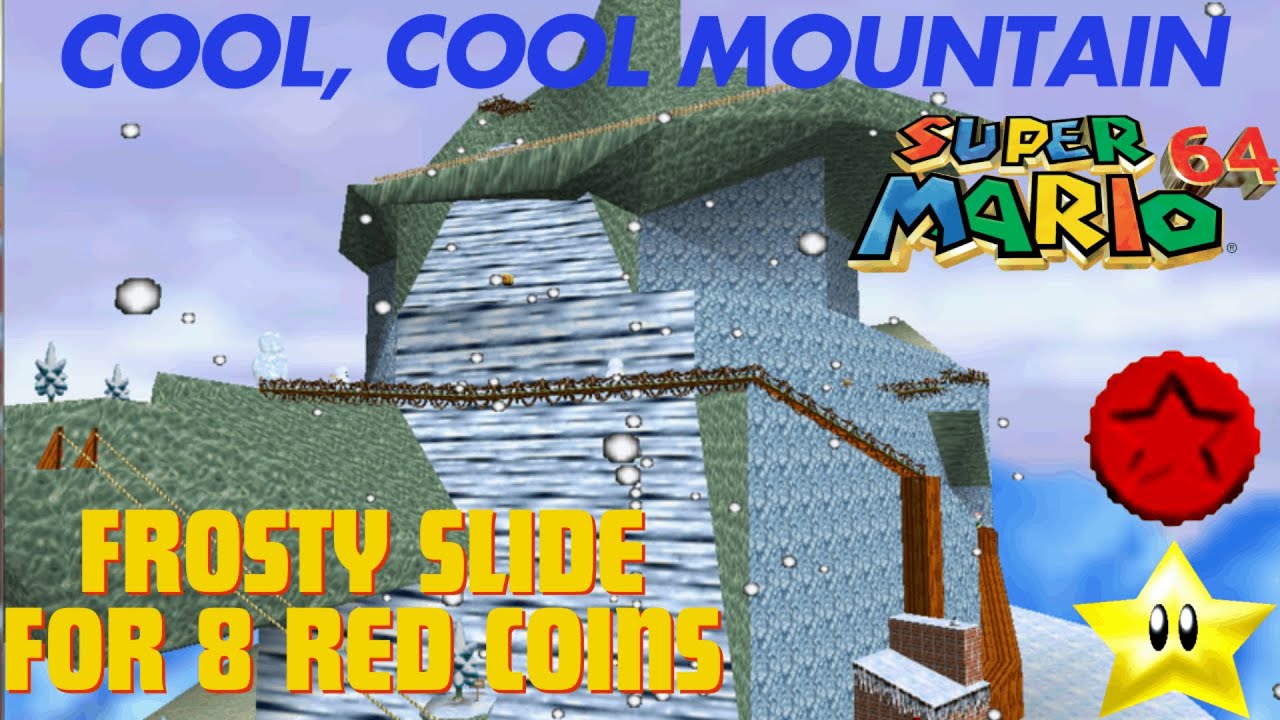 [Super Mario 64] Cool, Cool Mountain - Frosty Slide for 8 Red Coins ...