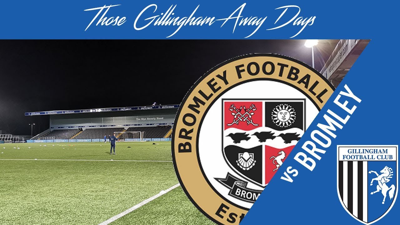 Those Gillingham Away Days #19 Bromley v Gillingham - YouTube