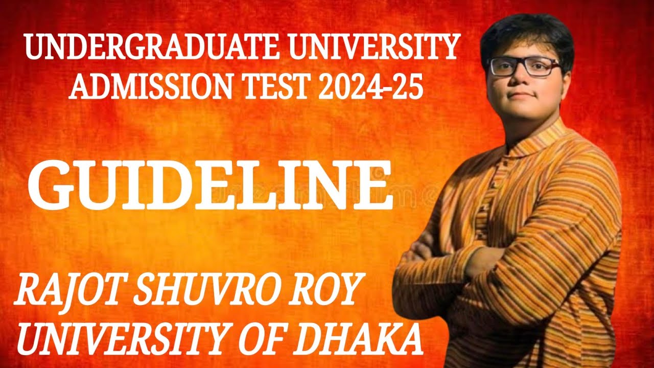 ঢাকা বিশ্ববিদ্যালয় খ ভর্তি প্রস্তুতি | DU B UNIT GUIDELINE CLASS ...