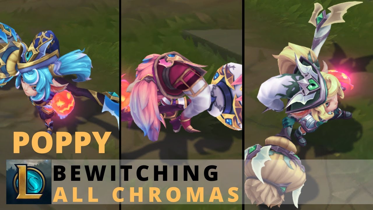 Bewitching Poppy All Chromas - League of Legends - YouTube