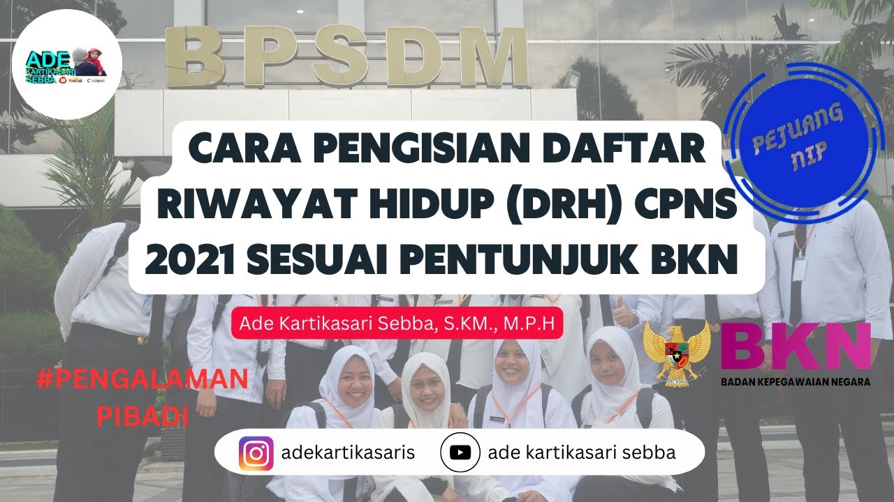 CARA PENGISIAN DRH CPNS 2021 SESUAI PETUNJUK BKN - YouTube