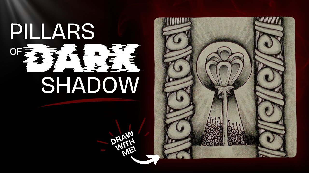 Pillars of Dark Shadow | Zentangle Drawing | 123 O'Leary, Kercott - YouTube