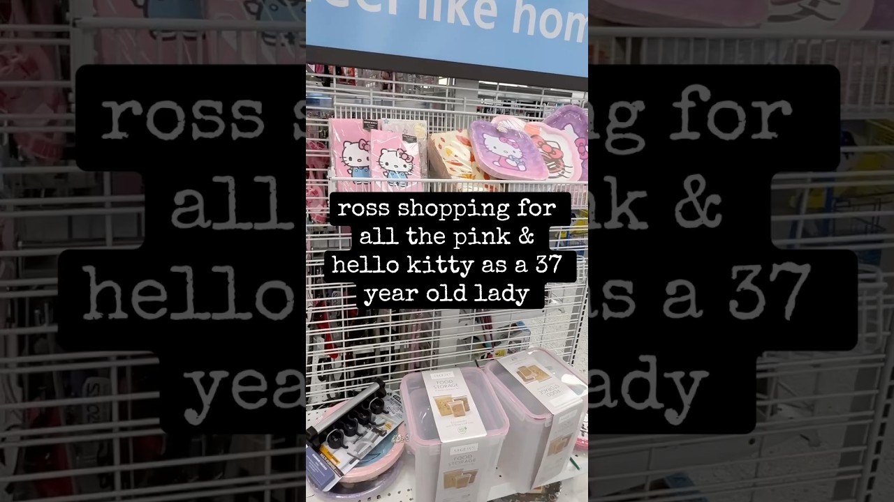 ross shopping for all the pink & hello kitty finds! part II! - YouTube