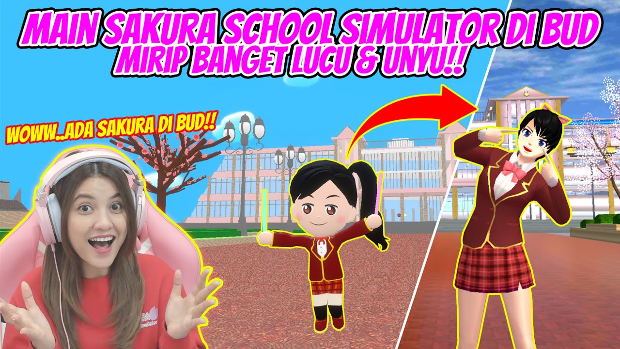 WOWW..BISA MABAR SAKURA SCHOOL SIMULATOR VERSI BUD!! MIRIP BANGET!! BUD ...