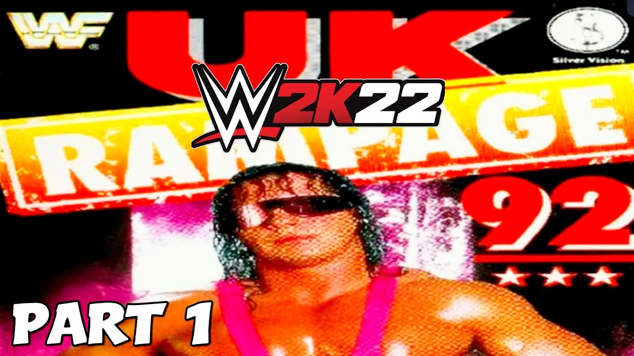 WWF UK Rampage 1992 Full Event - Part 1 - WWE 2K22 (PS5) - YouTube