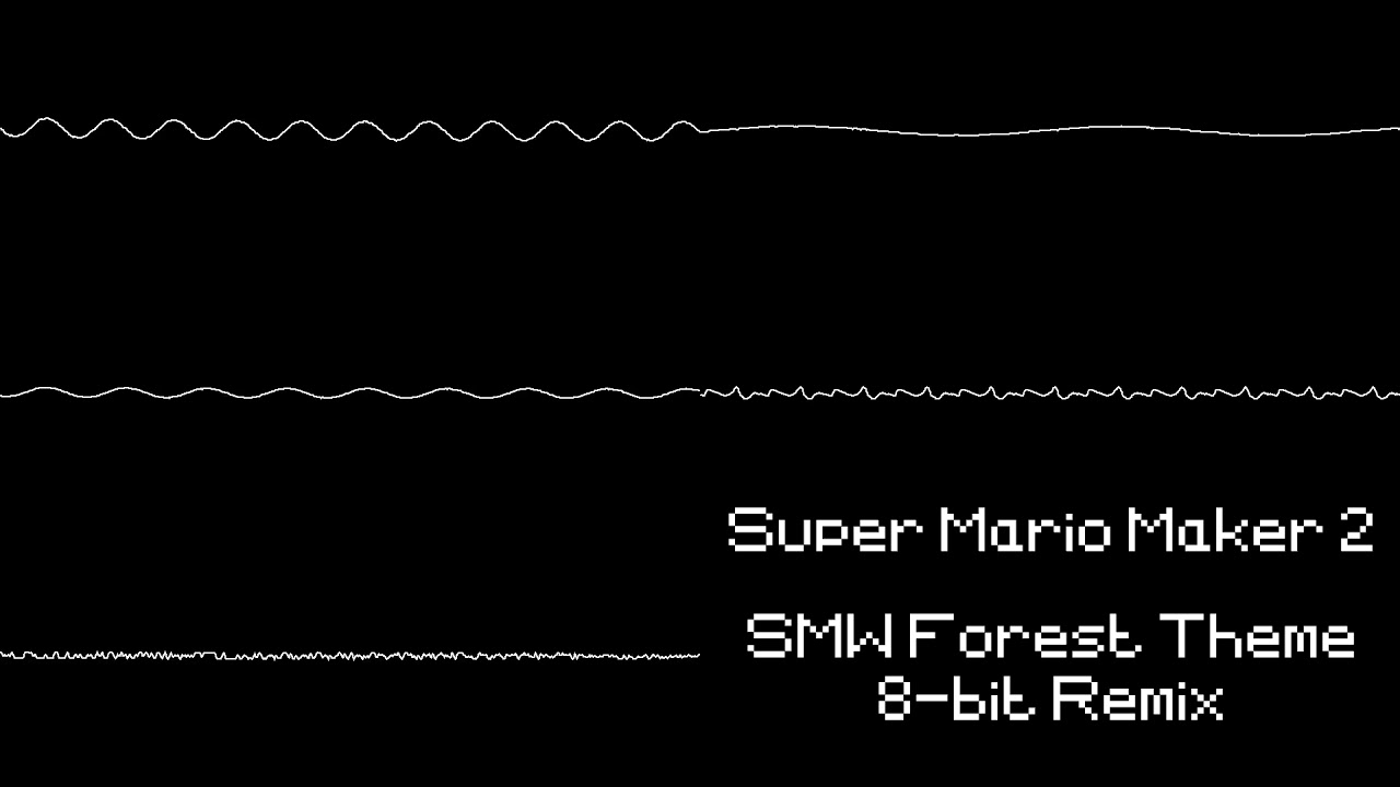 Super Mario Maker 2: SMW Forest Theme 8-bit Remix - YouTube
