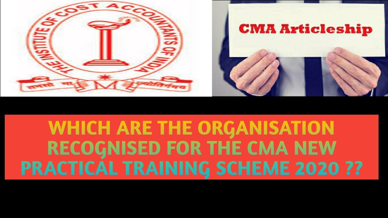 WHICH ARE THE ORGANISATION RECOGNISED FOR THE CMA NEW PRACTICAL ...