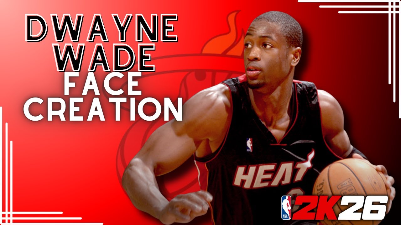 Best Dwayne Wade Face Creation NBA 2K26! - YouTube