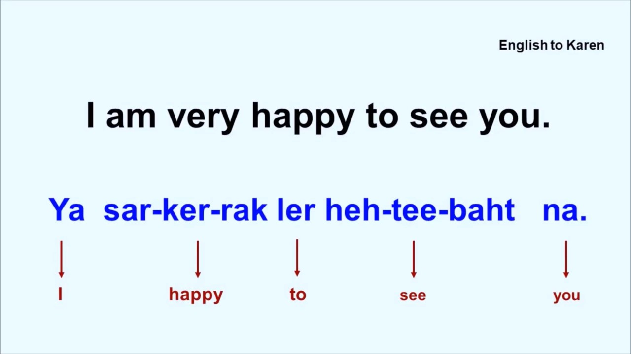 Learn Karen Language (9) : I am very happy to see you - YouTube