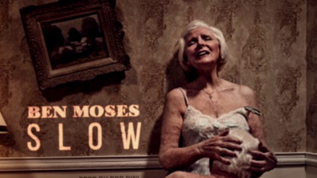 Ben Moses "Slow" - YouTube