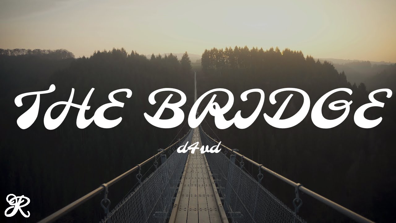 d4vd - The Bridge (Lyrics) - YouTube