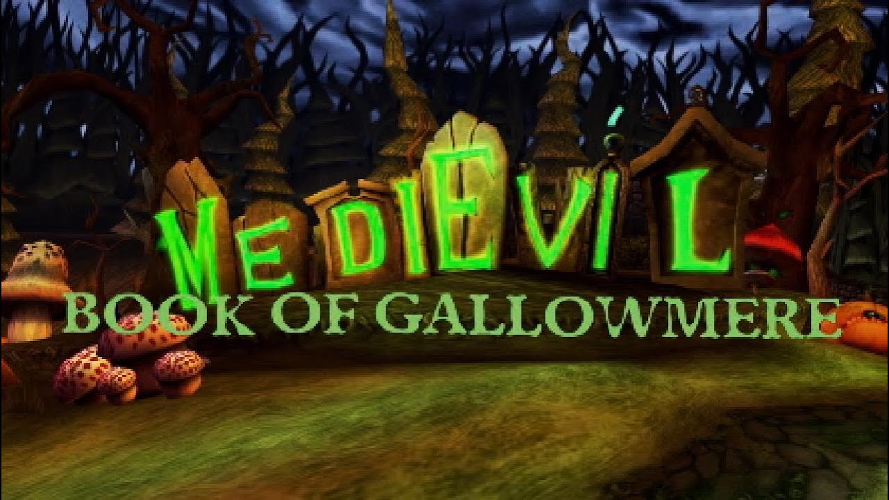 MEDIEVIL RESURRECTION BOOK OF GALLOWMERE - YouTube