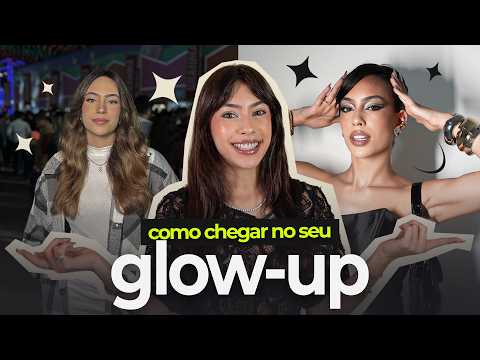 segredos para o glow up