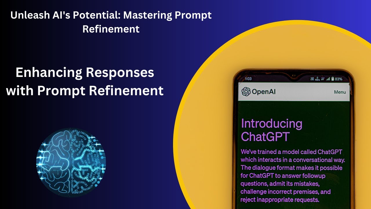 Unleash AI's Potential: Prompt Refinement | ChatGPT: Enhancing Responses with Prompt Refinement ...