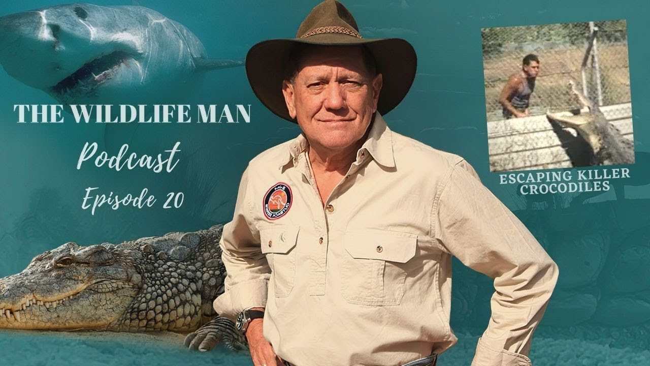 The Wildlife Man Podcast - Episode 20 - Escaping Killer Crocodiles ...