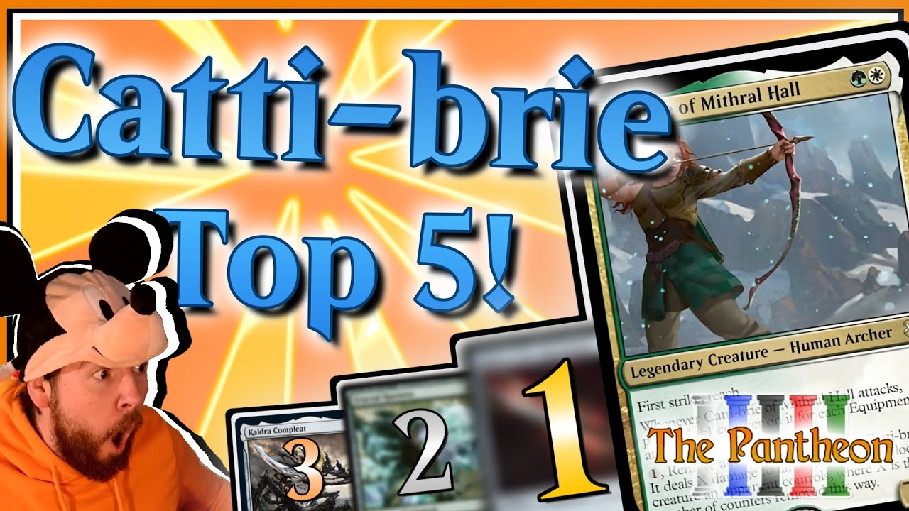 Catti-brie of Mithral Hall! | Commander Top 5! | EDH | The Pantheon ...