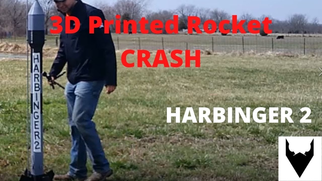 Fully 3D Printed Rocket Takes a Nose Dive - Harbinger 2 - YouTube