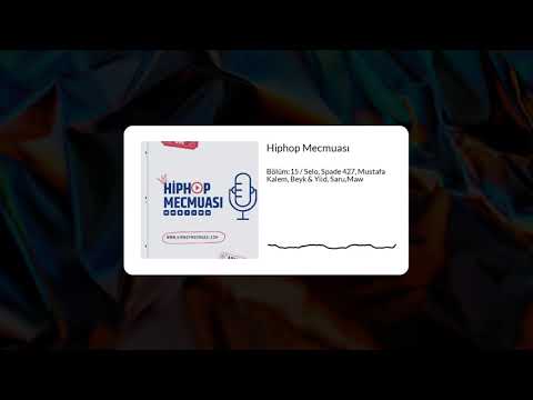 Bölüm:15 / Selo, Spade 427, Mustafa Kalem, Beyk & Yiid, Saru,Maw