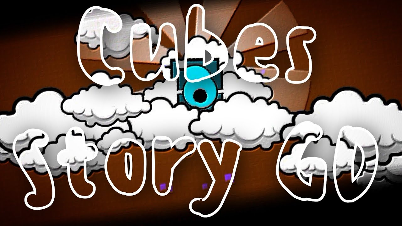 Cubes Story GD (By IyuriI)|Geometry dash - YouTube