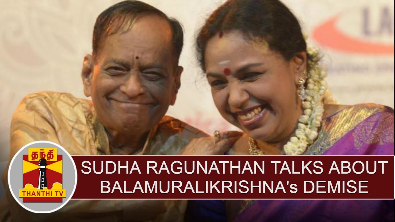 Singer Sudha Ragunathan talks about Carnatic singer Balamuralikrishna's ...