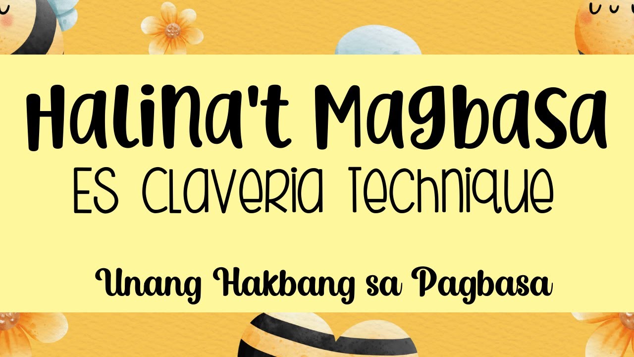 Unang Hakbang sa Pagbasa-ES Claveria Technique Flip Chart Bee Gnome ...